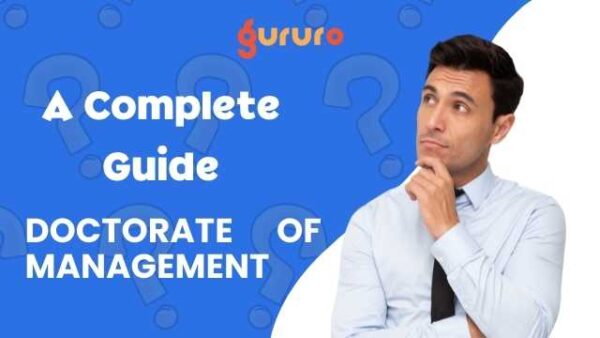 Doctorate Of Management A Complete Guide