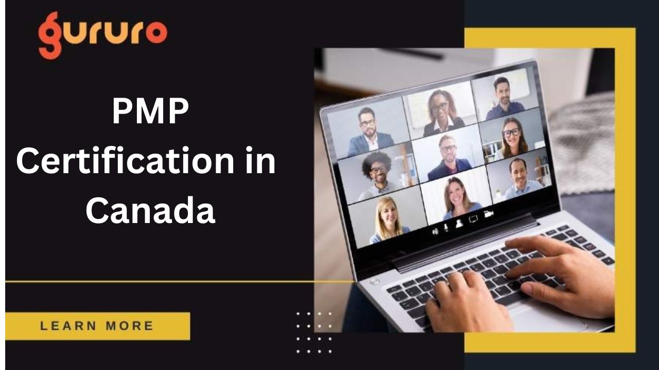 PMP Certification In Canada: A Comprehensive Guide To Your Project ...