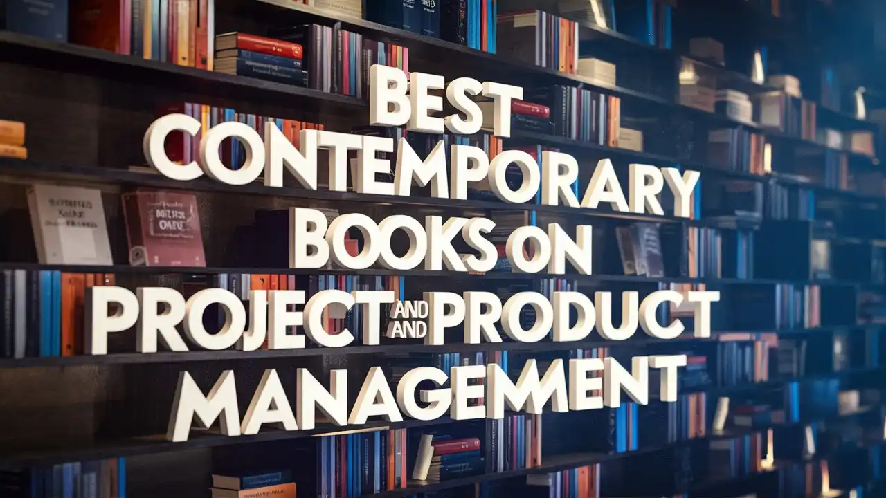 The 12 Best Contemporary Books On Project And Product Management Every ...